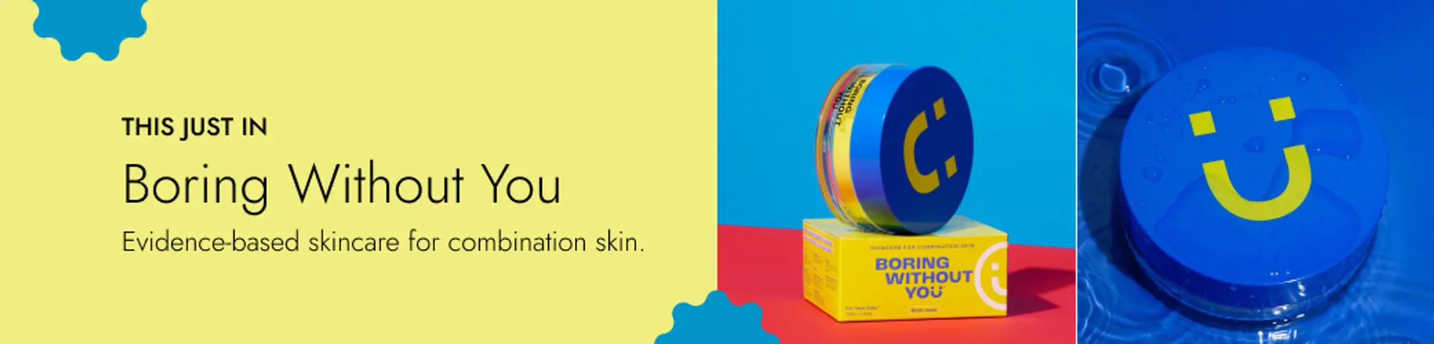 Boring Without You Skincare - Adore Beauty